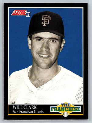 1991 Score Franchise Player #871 Will Clark San Francisco Giants FREE ...