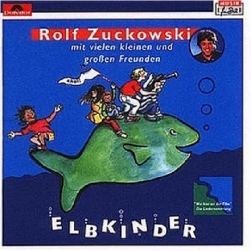 ROLF ZUCKOWSKI - ELBKINDER CD 14 TRACKS KINDERLIEDER NEW! 731454382021 ...