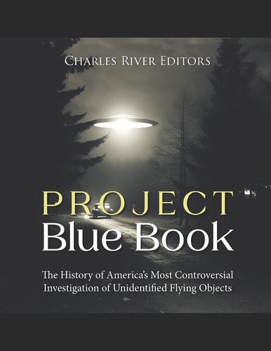 Project Blue Book: The History of America's Most Controversial In | eBay UK