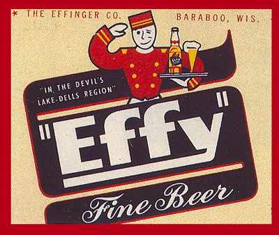 "EFFY" EFFINGER BREWING BEER LABEL T SHIRT BARABOO WI SMALL - XXXLARGE ...