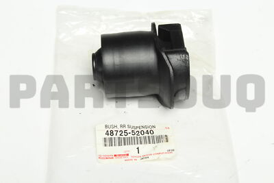 4872552040 Genuine Toyota BUSH, REAR AXLE CARRIER, RH/LH 48725-52040 | eBay