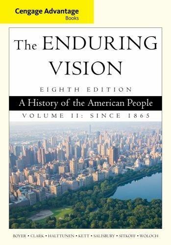 Cengage Advantage Series: the Enduring Vision Vol. 2 : A History of the ...