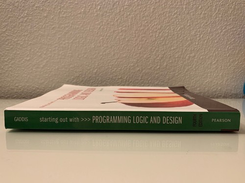 Starting Out with Programming Logic and Design by Tony Gaddis (2015 ...