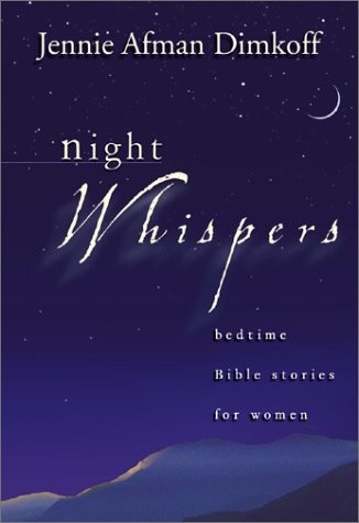 Night Whispers: Bedtime Bible Stories for Women by Dimkoff ...