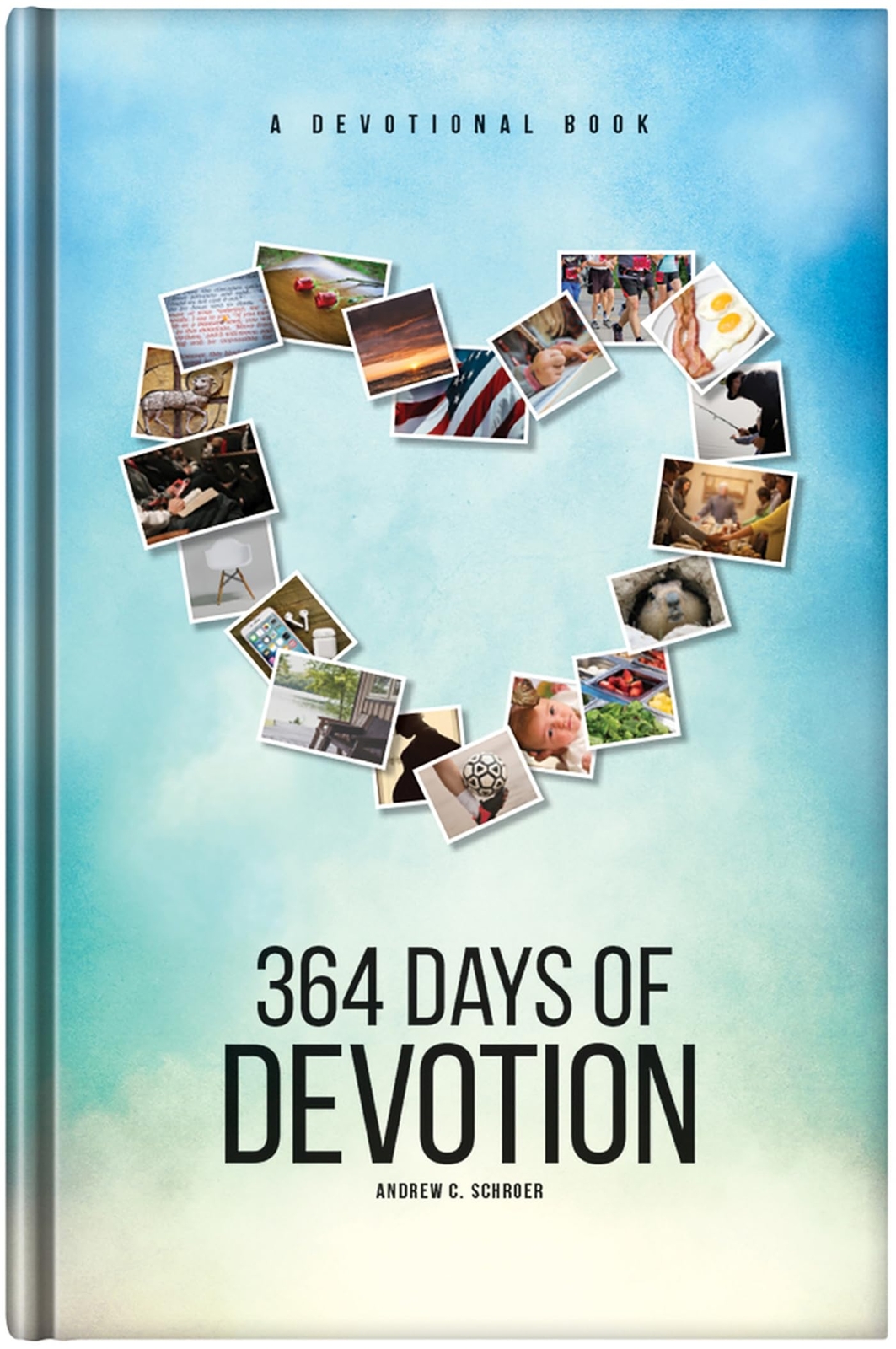 364 Days of Devotion: A Devotional Book by Schroer 9780810031432 | eBay
