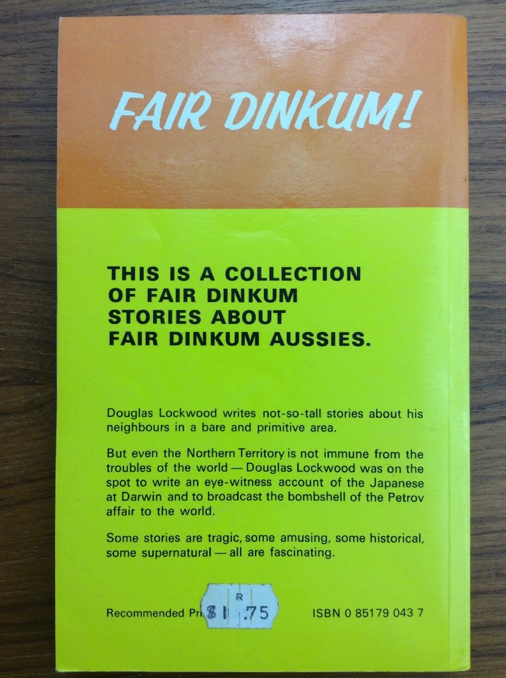 Vintage Australia Stories FAIR DINKUM Douglas Lockwood NORTHERN ...