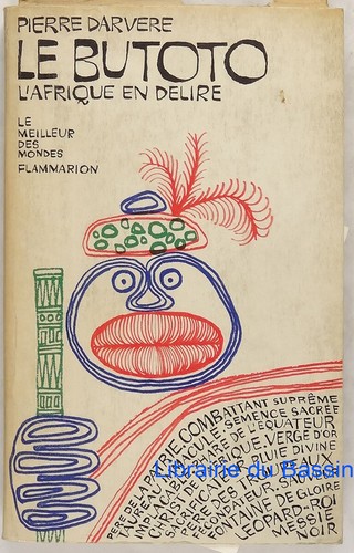 Le butoto L'Afrique en délire Pierre Darvère 1969 | eBay