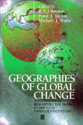 Geographies of Global Change: Remapping the World in the Late Twentieth ...