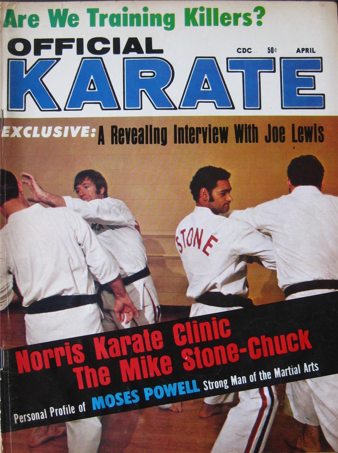 RARE 4/70 OFFICIAL KARATE MIKE STONE CHUCK NORRIS MOSES POWELL MARTIAL ...