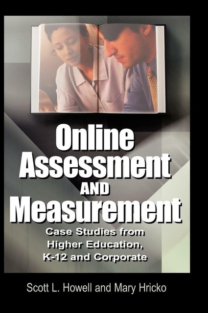 Online Assessment And Measurement von Scott L. Howell Mary Hricko (2005 ...