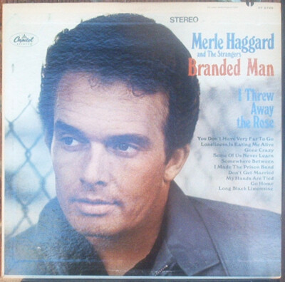 Original Merle Haggard and The Strangers Branded Man - VG++ Vinyl ...