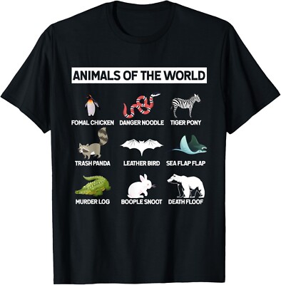 Funny Animals Of The World Gifts For Animal Wild Lovers Gift Unisex T ...