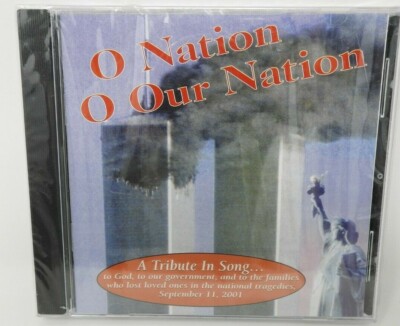 O Nation O Our Nation A Tribute In Song September 11 2001 CD Usually ...