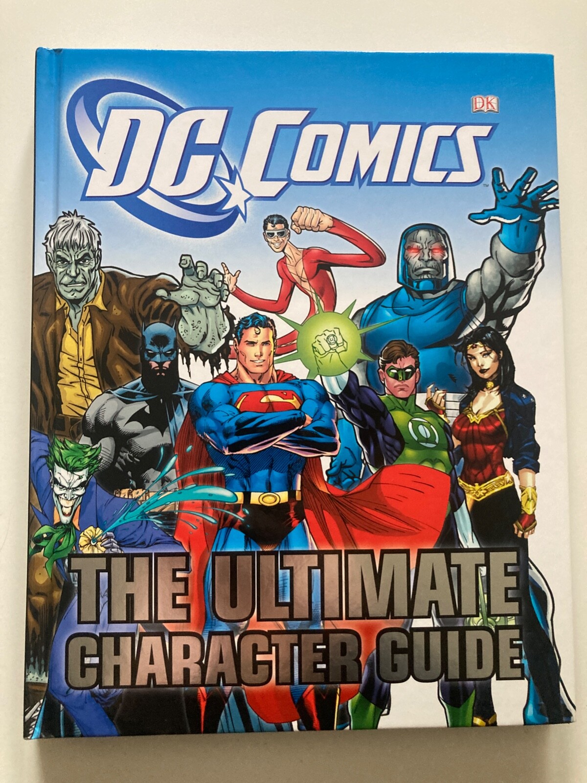DC Comics Ultimate Character Guide DK Very Good Book ISBN 978140937 for ...