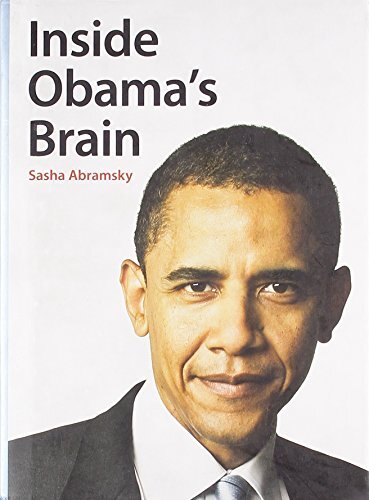 Inside Obama's Brain, Abramsky, Sasha 9781591843023| eBay