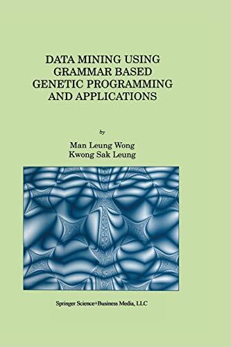 Data Mining Using Grammar Based Genetic Programming and Applications 9781475784213| eBay
