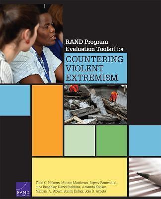 RAND Program Evaluation Toolkit for Countering Violent Extremism by ...