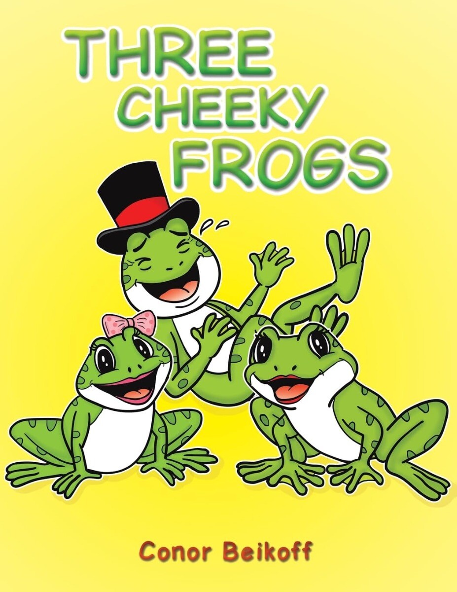 Three Cheeky Frogs Paperback 2024 by Conor Beikoff 9781035803729| eBay