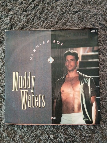 MUDDY WATERS - MANNISH BOY / HOOCHIE COOCHIE MAN 7" VINYL 45 SINGLE ...