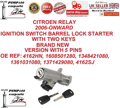 IGNITION FOR CITROEN RELAY 06-ON BARREL LOCK SWITCH STARTER & KEYS 5 ...