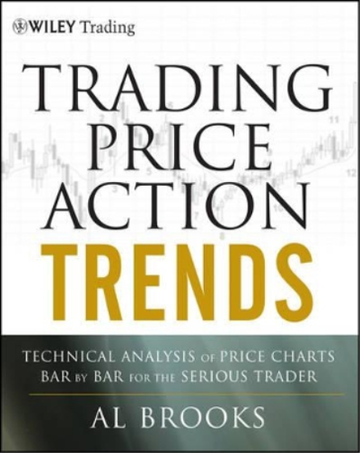 Al Brooks Trading Price Action Trends (Relié) Wiley Trading ...