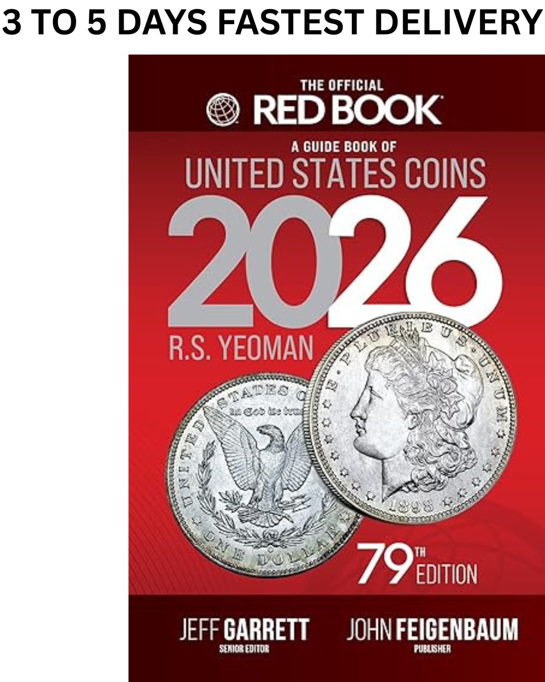 The Official Red Book: A Guide of Book of U.S. Coins 2026 79th Edition ...