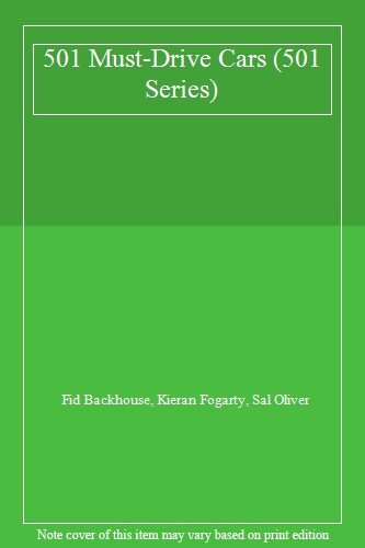 501 Must-Drive Cars (501Series) By Fid Backhouse, Kieran Fogarty | eBay