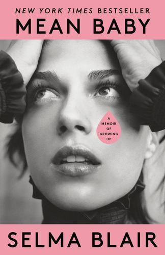 Mean Baby: A Memoir of Growing Up by Blair, Selma [Paperback ...