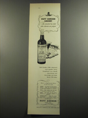 1952 Duff Gordon Sherry Ad - the standard by which other sherries are ...
