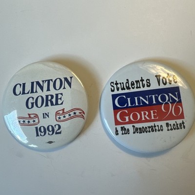 Two Clinton And Gore Presidential Political Buttons | eBay