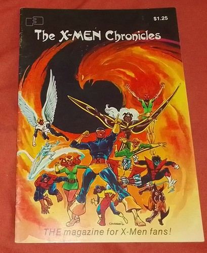 The X-Men Chronicles Issue No #1. The Magazine for X-Men Fans 1981 ...
