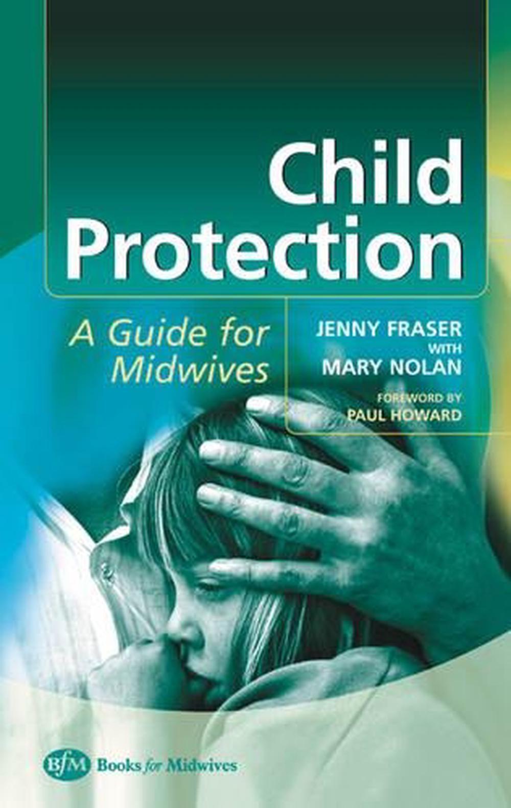 Child Protection: Guide For Midwives by Jenny Fraser (English ...
