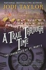 A Trail Through Time: The Chronicles of St. MaryÂ?s Book Four ...