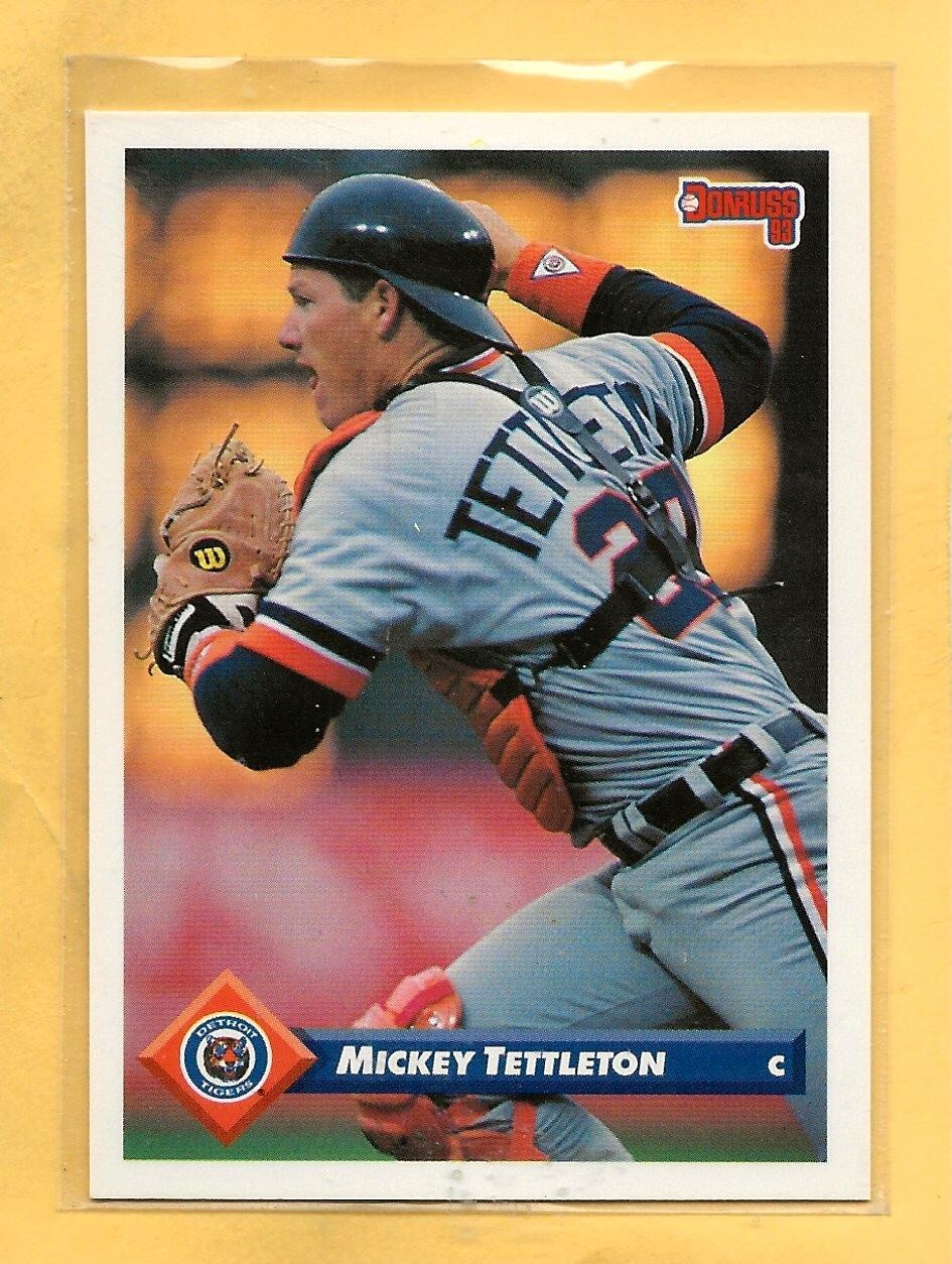 MICKEY TETTLETON - 1993 Donruss - #13- Tigers - Comb. Shipping | eBay
