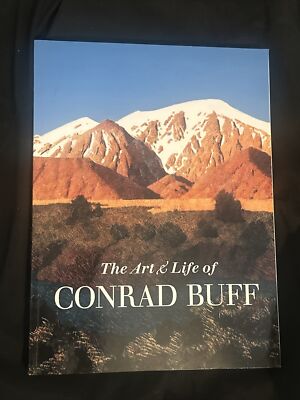 The Art and Life of Conrad Buff, George Stern Fine Arts 9780966669220| eBay