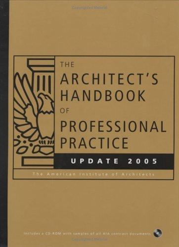 The Architect's Handbook of Professional Practice Update 2005 ...