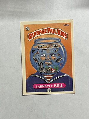Garbage Pail Kids BARNACLE BILL #349b 1987 Topps Trading Card Sticker ...