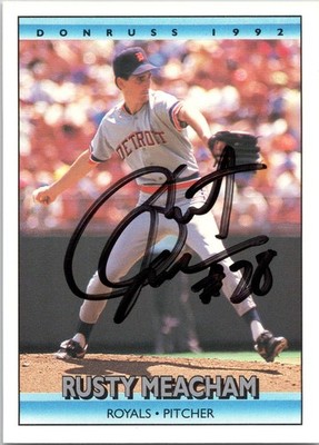 Rusty Meacham Signed 1992 Donruss Kansas City Royals #654 Autographed ...