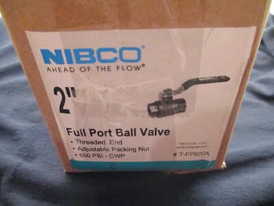NIBCO 2" Full Port Ball Valve TFP600A Brass 2 inch Threaded ends New in ...