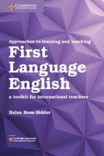 Helen Rees-Bidder | Approaches to Learning and Teaching First Language ...