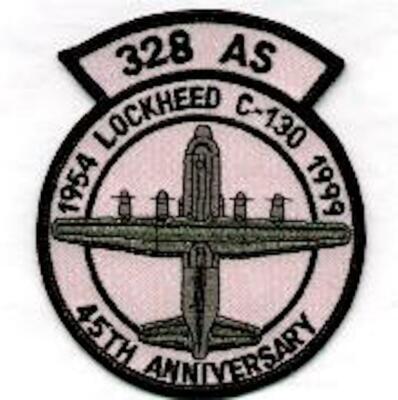 4" AIR FORCE 328TH ALS 45TH ANNIVERSARY AIRLIFT SQUAD EMBROIDERED ...
