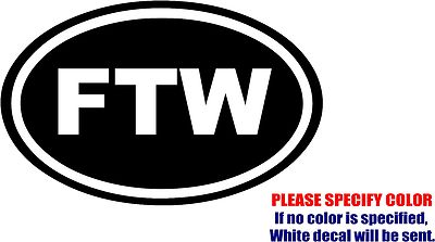 Vinyl Decal Sticker - FTW #02 Car Truck Bumper Window Laptop Tablet JDM ...