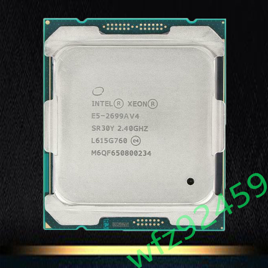 Intel Xeon E5-2673 V4 2697 V4 2687W V4 4667 V4 2698 V4 2696 V4 2699 V4 ...