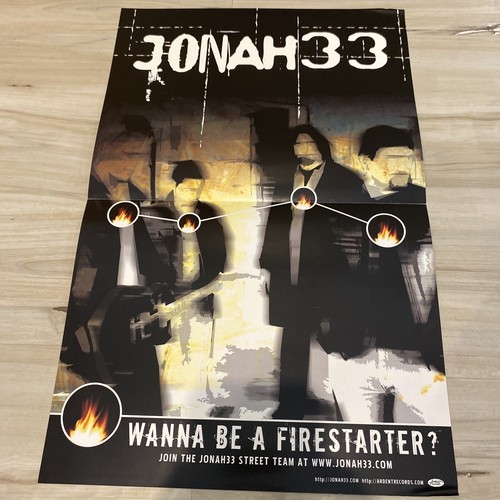 Jonah 33 Wanna Be A Fire starter 11x17 Poster Christian Ardent | eBay