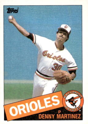 1985 Topps #199 Denny Martinez - Baltimore Orioles | eBay