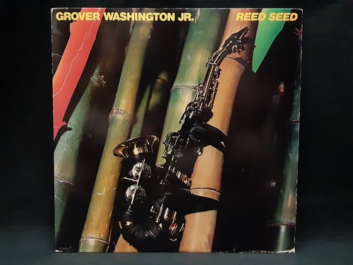 Grover Washington Jr. "Reed Seed" 1978 Soul Jazz Funk Vinyl LP Records ...