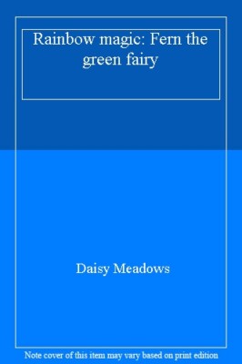 Rainbow magic: Fern the green fairy By Daisy Meadows | eBay