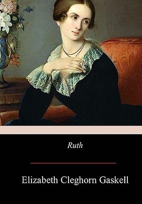 Ruth by Gaskell, Elizabeth Cleghorn Paperback / softback Book The Fast ...