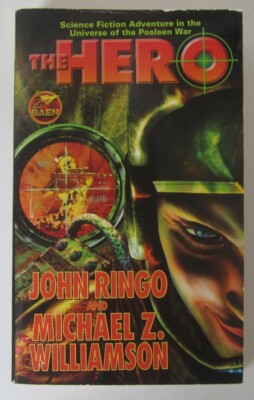Posleen War #5 The Hero John Ringo Michael Z. Williamson PB Baen | eBay