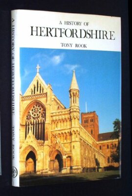A History of Hertfordshire (Darwen County History) By Tony Rook | eBay